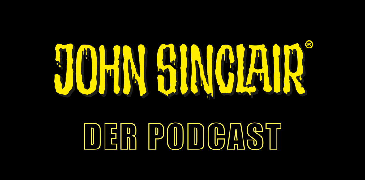 Der John Sinclair-Podcast | Überblick aktueller Produktionen